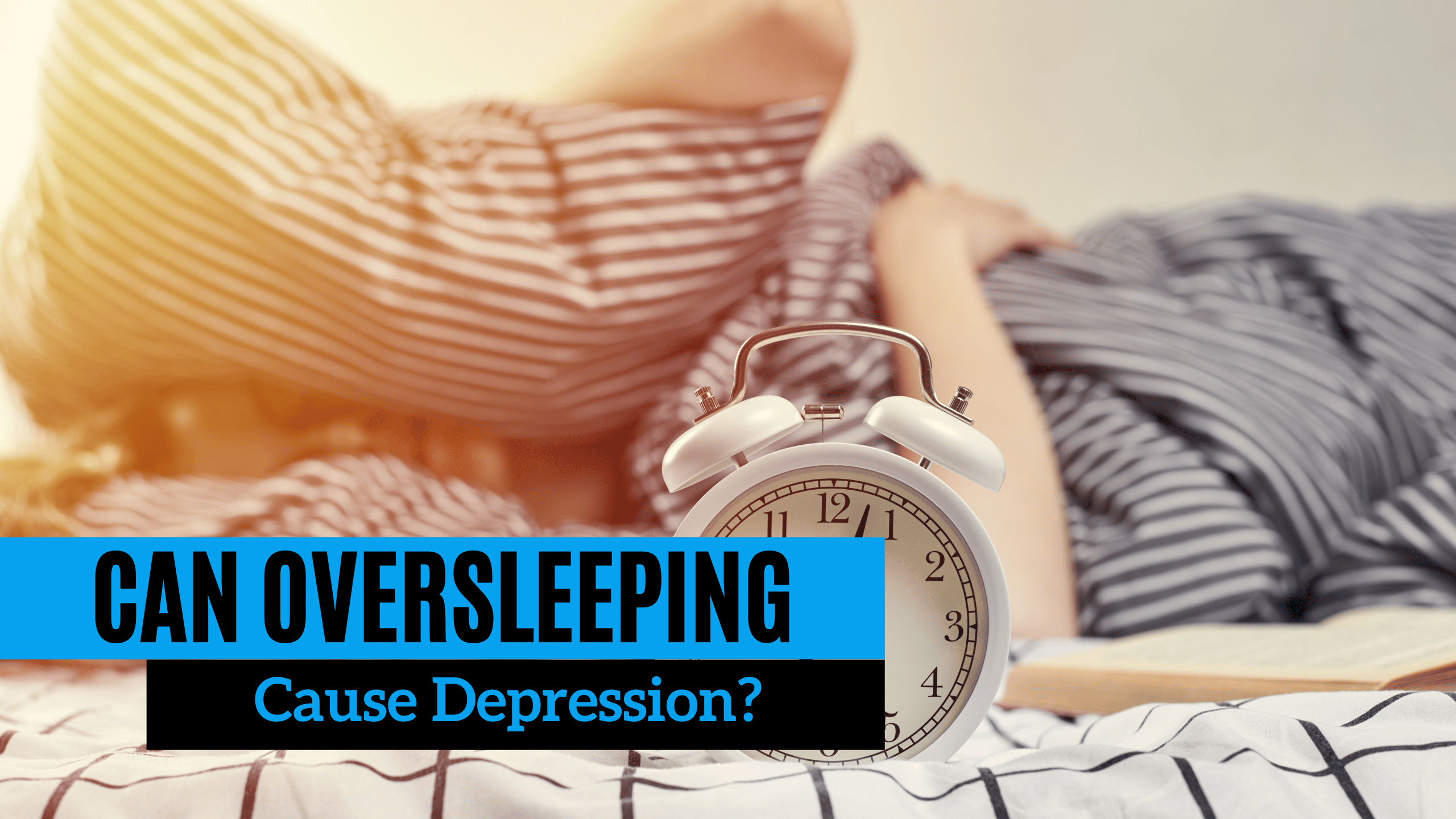 Can oversleeping cause depression? - iCare Psychiatry And Behavioral ...
