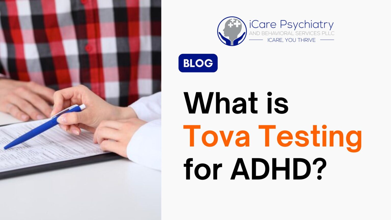 Is TOVA Testing for ADD & ADHD Valid? - iCare Psychiatry And Behavioral ...
