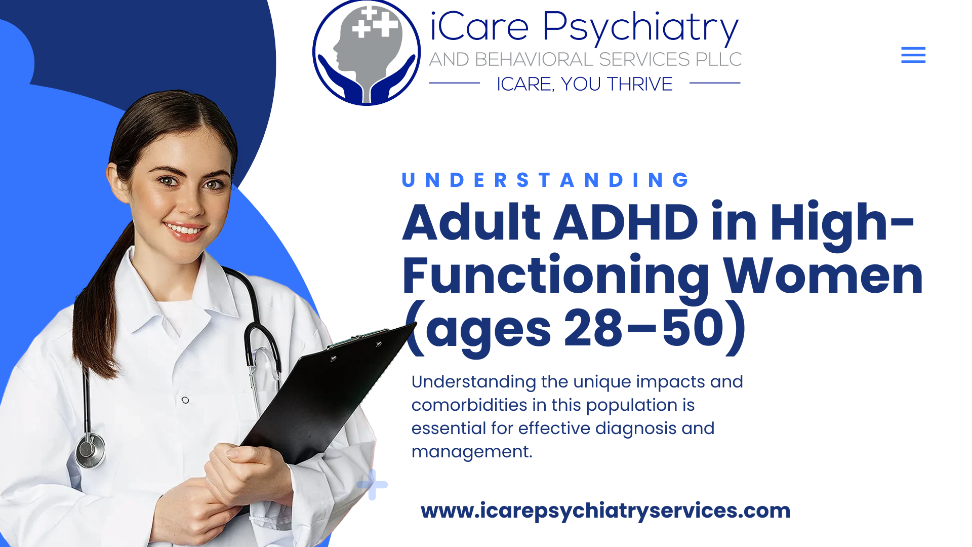 Understanding Adult ADHD in High-Functioning Women (ages 28–50) - iCare ...
